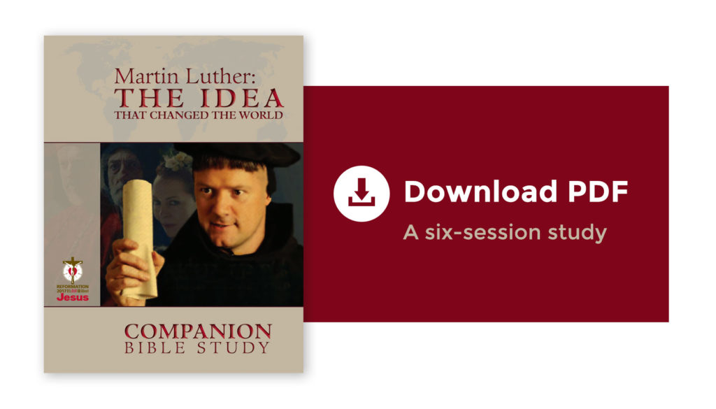 Martin Luther: The Idea That Changed the World Companion Bible Study ...